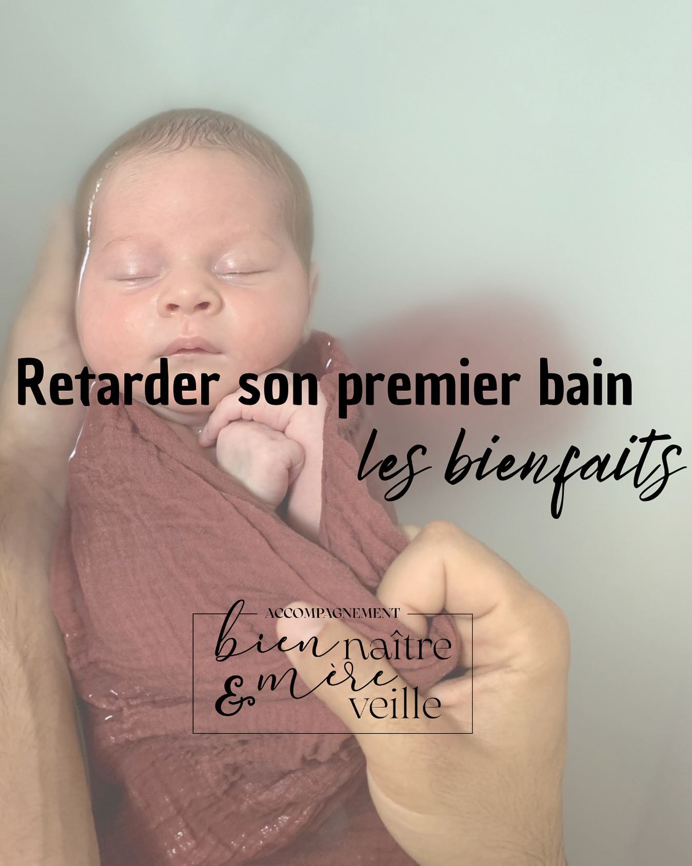 Retarder son premier bain : les bienfaits - Marion Meyer